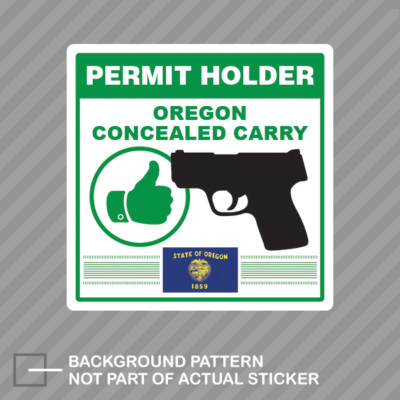 Oregon Concealed Carry Permit Holder Sticker Decal Vinyl 2a permited v2 ...