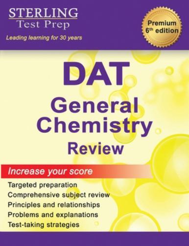 Sterling Test Prep DAT General Chemistry Review: Complete Subject ...