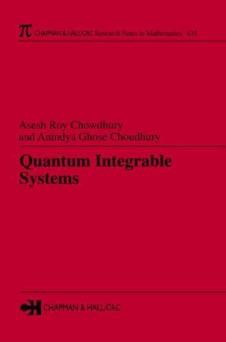 Quantum Integrable Systems, Paperback by Chowdhury, A. R.; Choudhury ...