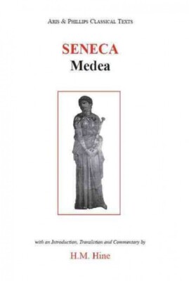 Seneca : Medea, Paperback by Hine, Harry M. (EDT), Brand New, Free shipping i... 9780856686924 ...