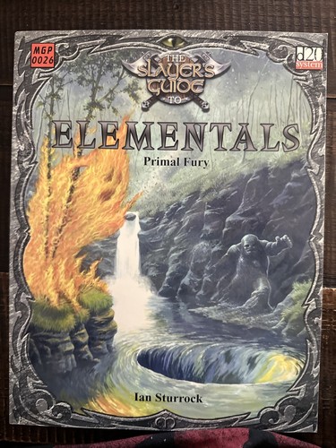 The Slayer's Guide to Elementals Primal Fury by Ian Sturrock (2004 ...