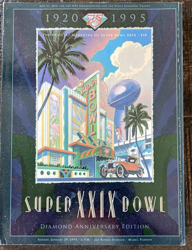 Official Super Bowl XXIX Program - San Francisco 49ers vs. San Diego ...