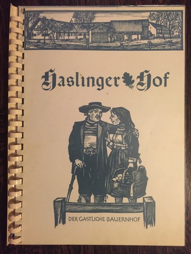 Vintage Restaurant MENU HASLINGER HOF - DER GASTLICHE BAUERNHOF ...