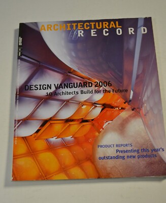 Architectural Record Magazine December 2006, Design Vanguard ...