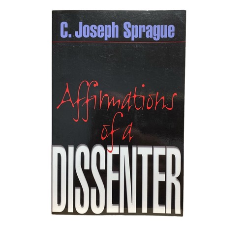 Affirmations Of A Dissenter By Joseph Sprague 9780687728251| eBay
