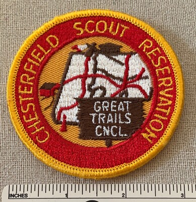 Vintage CHESTERFIELD RESERVATION Boy Scout Camp PATCH Great Trails ...