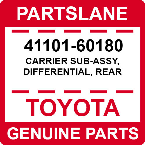 41101-60180 Toyota OEM Genuine CARRIER SUB-ASSY, DIFFERENTIAL, REAR | eBay
