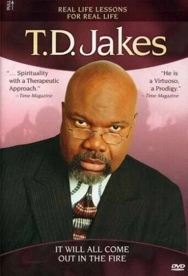 T.D. Jakes - It Will All Come Out In The Fire - Very Good DVD | eBay
