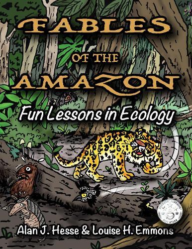 Alan J. Hesse Louise Emmons Fables of the Amazon (Poche) 9789942402530 ...
