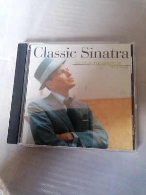 Classic Sinatra: His Greatest Performances 1953-1960 by Frank Sinatra ...