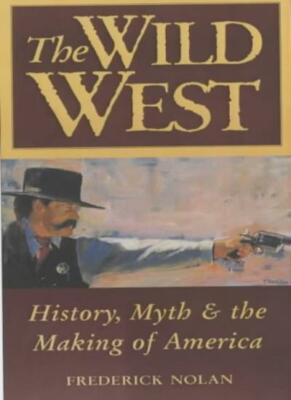 Real Wild West By Frederick W Nolan | eBay