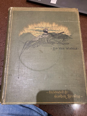 Rip Van Winkle A Legend Of The Hudson, W Irving, Illustrated By G ...