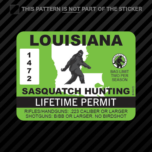 Louisiana Sasquatch Hunting Permit Sticker Vinyl Bigfoot 13igfo0T LA | eBay