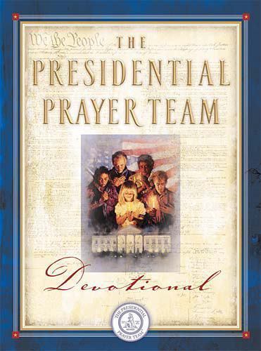The Presidential Prayer Team Devotional 9781404100800| eBay