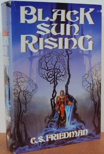 Black Sun Rising (Coldfire) - Hardcover By Friedman, C.S. - GOOD ...