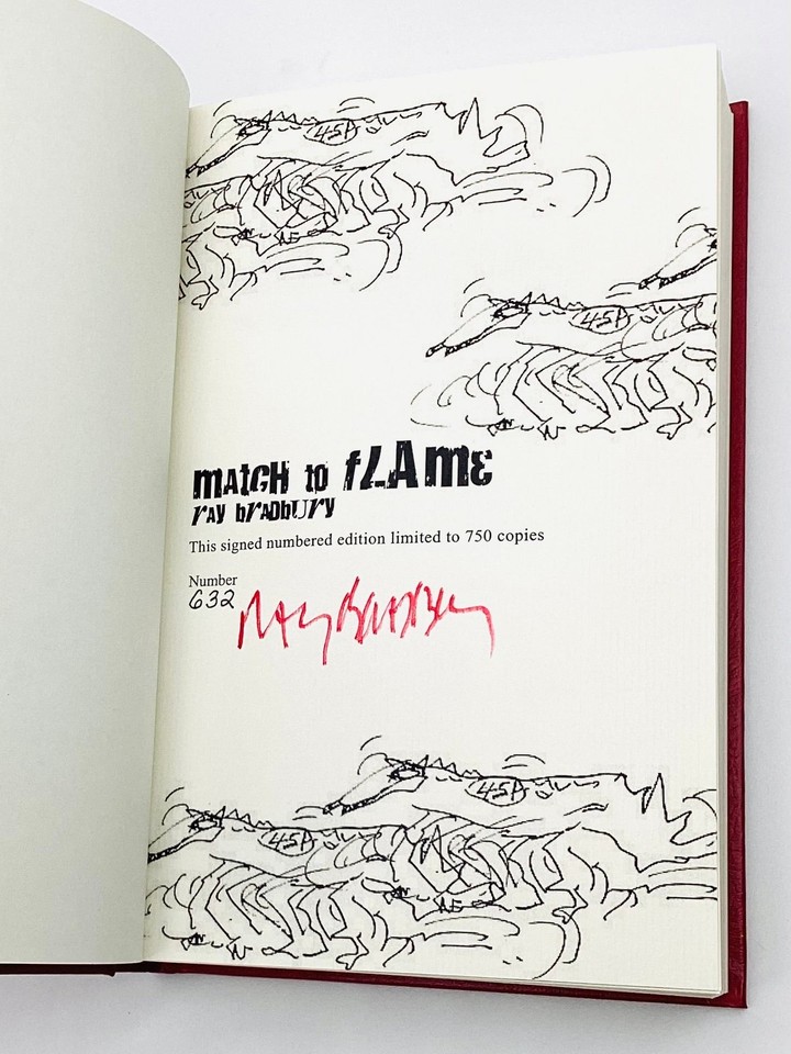 Ray Bradbury / MATCH TO FLAME The Fictional Paths to Fahrenheit 451 ...