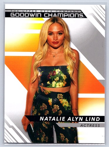2022 Upper Deck Goodwin Champions #33 Natalie Alyn Lind | eBay