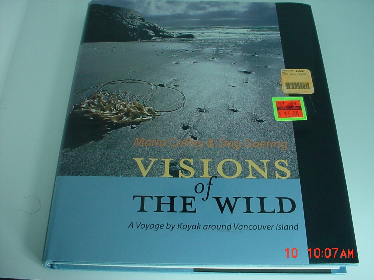 Visions of the Wild : A Voyage by Kayak Around Vancouver Island by ...
