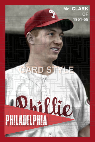 Mel Clark - c. 1951-55 Philadelphia Phillies - choose a size ...
