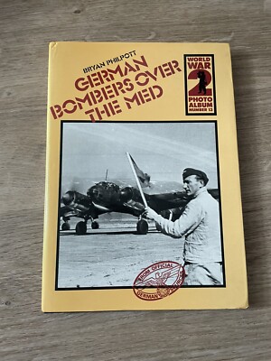 German Bombers over the Med World War 2 Photo Album Number 13 Bryan ...