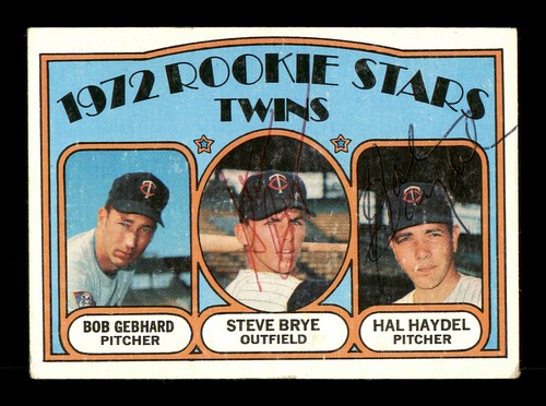 Steve Brye & Hal Haydel Auto Autographed 1972 Topps Rookie Card #28 ...