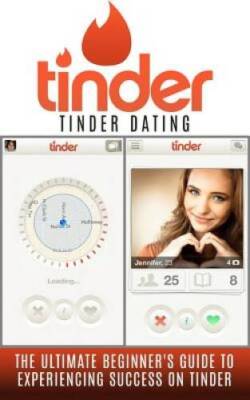 Tinder: Tinder Dating: The Ultimate Beginners Guide to Experiencing Succ - GOOD 9781515163589| eBay