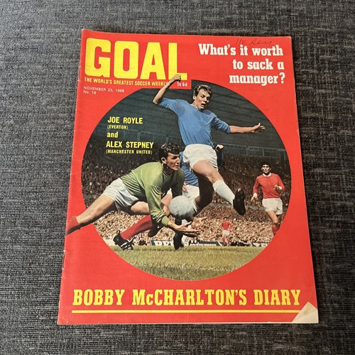 Goal Magazine - 23 Nov 1968 Joe Royle Alex Stepney Gil Reece Derek ...