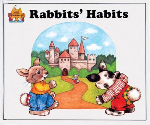 Magic Castle Readers: Rabbits' Habits by Jane Belk Moncure (1988 ...