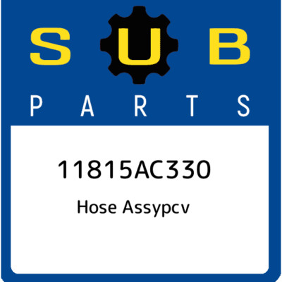 11815AC330 Subaru Hose assypcv 11815AC330, New Genuine OEM Part | eBay