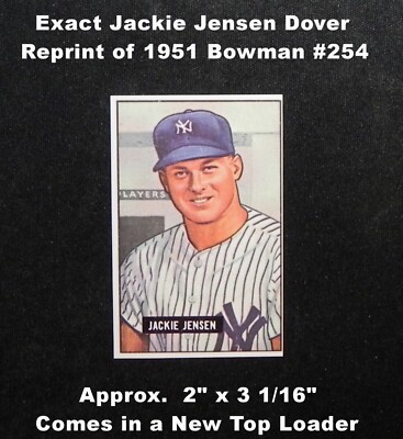 Jackie Jensen Dover Reprint of 1951 Bowman Card #254 _ EXACT CARD (A ...