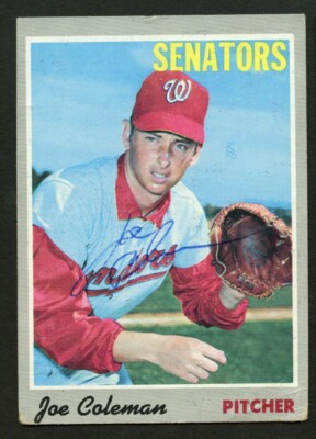 Joe Coleman #127 signed autograph auto 1970 Topps Baseball Trading Card ...