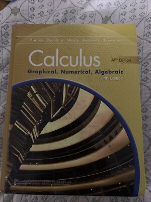 Calculus Graphical Numerical Algebraic AP Edition Annotated T ...
