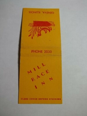 Matchbook Cover Mill Race Inn Phone 2030 Geneva IL #207 | eBay