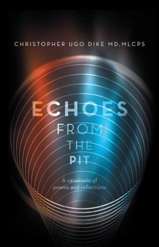Echoes from the Pit : A Cavalcade of Poems and Reflections by ...