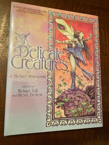 Delicate Creatures by J. Michael Straczynski Michael Zulli Hardcover ...