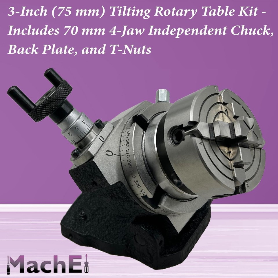 3" Inches (75 mm) Tilting Rotary Table+ 70 mm 4 Jaws Independent Chuck ...
