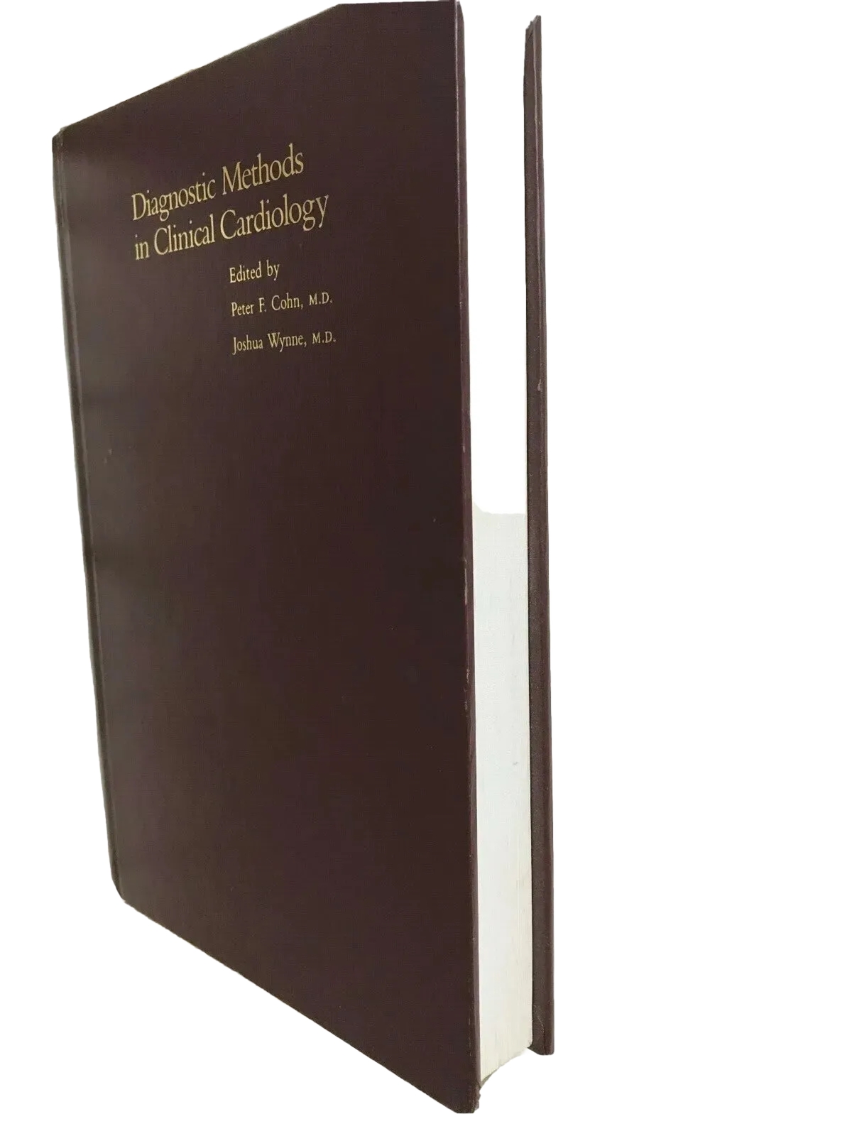 Diagnostic Methods in Clinical Cardiology by Peter Cohn ISBN 0316150339 ...