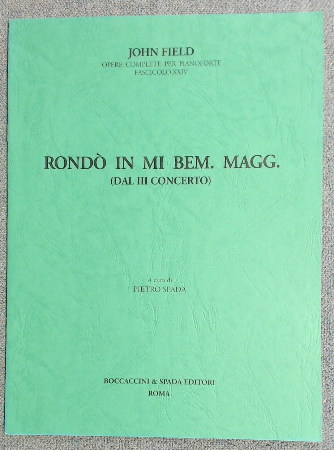John Field Rondo In E Flat Major From 3rd Concert Boccaccini & Spada | eBay