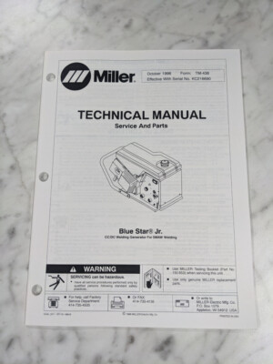 MILLER WELDER TECHINICAL SERVICE MANUAL PARTS LIST BOOK BLUE STAR JR TM ...