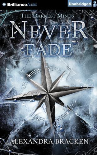 Darkest Minds Ser.: Never Fade by Alexandra Bracken (2014, Compact Disc ...