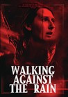 Walking Against the Rain,New DVD, Sophia Eleni,Reece Douglas,Johnny ...