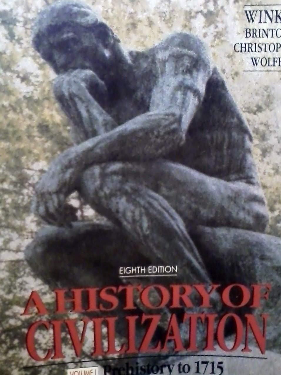 A History of Civilization: Prehistory to 1715 - Robin Winks - Paperback ...