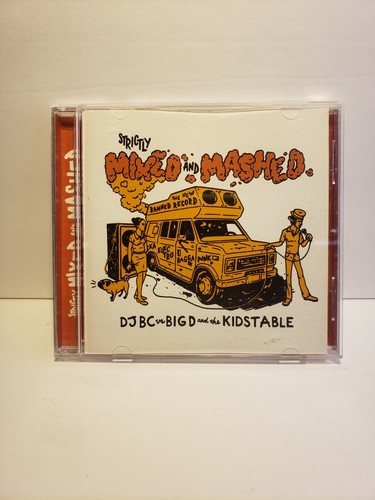 DJ BC vs BIG D and the KIDSTABLE: Strictly MIXED and MASHED - CD ...