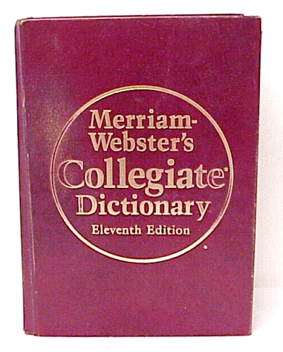MERRIAM-WEBSTER'S COLLEGIATE DICTIONARY ELEVENTH EDITION VINTAGE BOOK ...