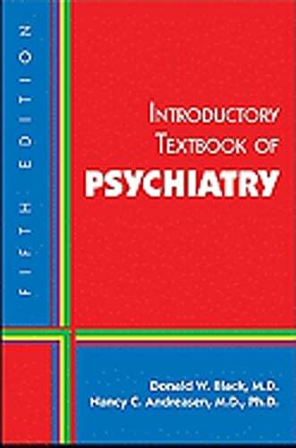 Introductory Textbook of Psychiatry by Donald W Black: Used ...
