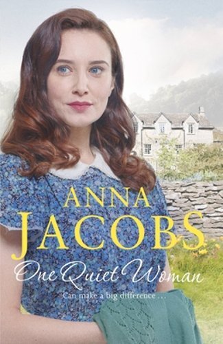 One Quiet Woman: Book 1 in the heartwarming Ellindale Saga by Anna ...