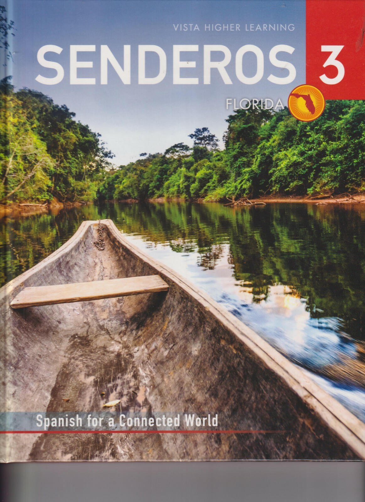 Senderos 3 Florida Student Textbook 2020 Hardcover Vista Higher ...