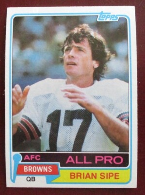 BRIAN SIPE Cleveland BROWNS 1981 TOPPS All Pro FOOTBALL CARD #350 | eBay