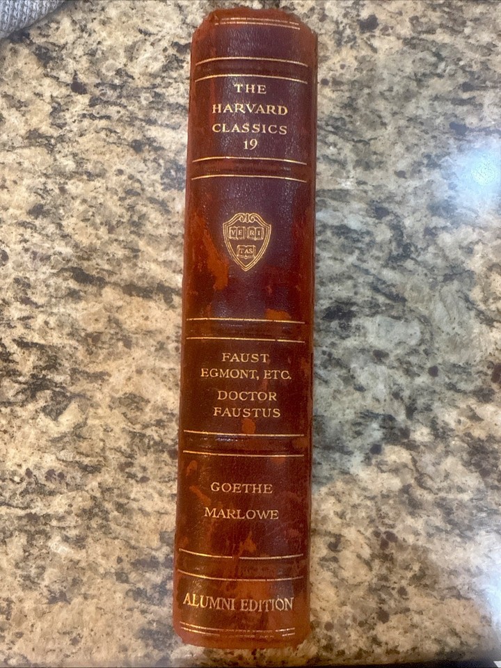 Harvard Classics Alumni Edition De Luxe Goethe Faust & Marlowe D ...