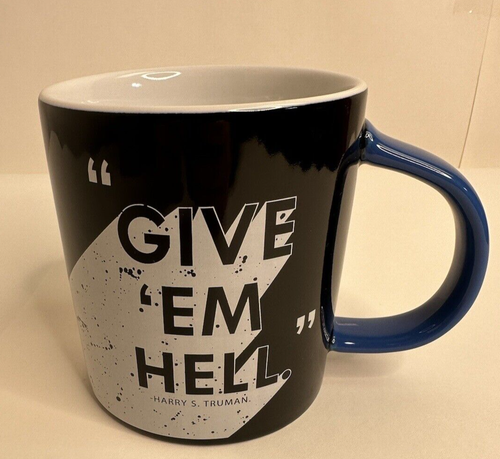 Give Em Hell Harry S Truman Coffee Mug Tea Cup USA President America ...